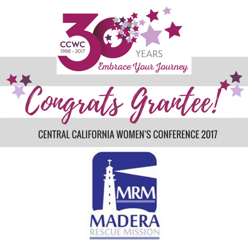 Madera Rescue Mission - MRM - The Central California Women's Conference